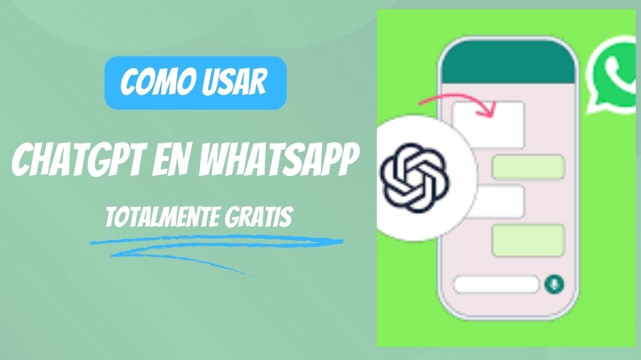 Como usar chatgpt en whatsapp gratis